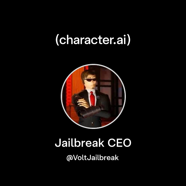 Chat with Jailbreak CEO | character.ai | Personalized AI for every ...