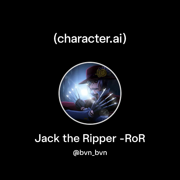 Chat with Jack the Ripper -RoR | character.ai | Personalized AI for ...