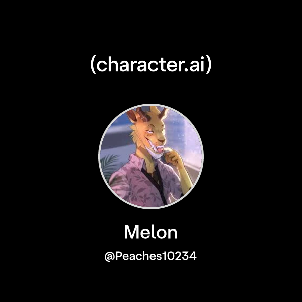 Chat with Melon | character.ai | Personalized AI for every moment of ...