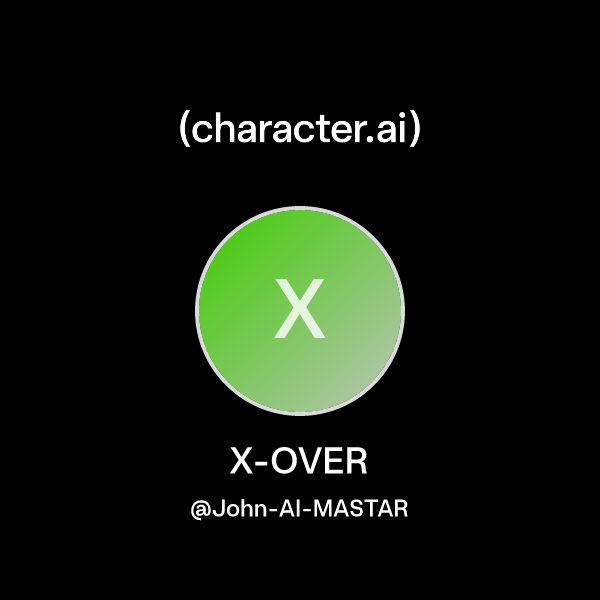 Chat with X-OVER | character.ai | AI Chat, Reimagined–Your Words. Your ...