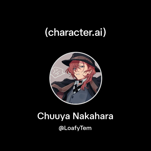 Chat with Chuuya Nakahara | character.ai | AI Chat, Reimagined–Your ...
