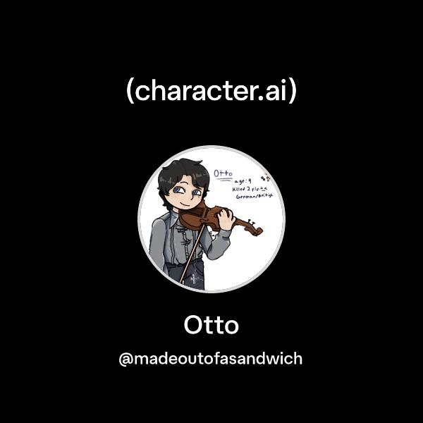 Chat with Otto | character.ai | Personalized AI for every moment of ...