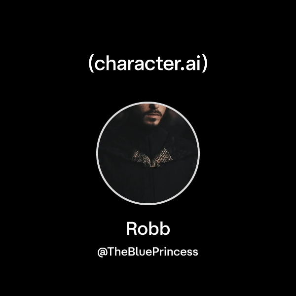 Chat with Robb | character.ai | AI Chat, Reimagined–Your Words. Your World.