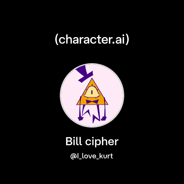 Chat with Bill cipher | character.ai | Personalized AI for every moment ...