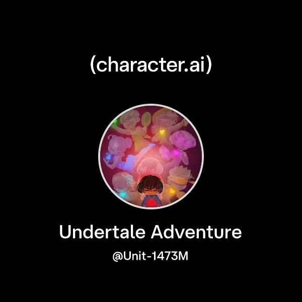 Chat with Undertale Adventure | character.ai | AI Chat, Reimagined–Your ...