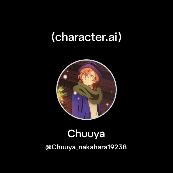 Chat with Chuuya | character.ai | AI Chat, Reimagined–Your Words. Your ...