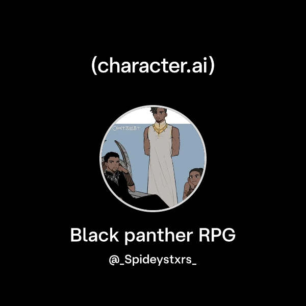 Chat with Black panther RPG | character.ai | AI Chat, Reimagined–Your Words. Your World.