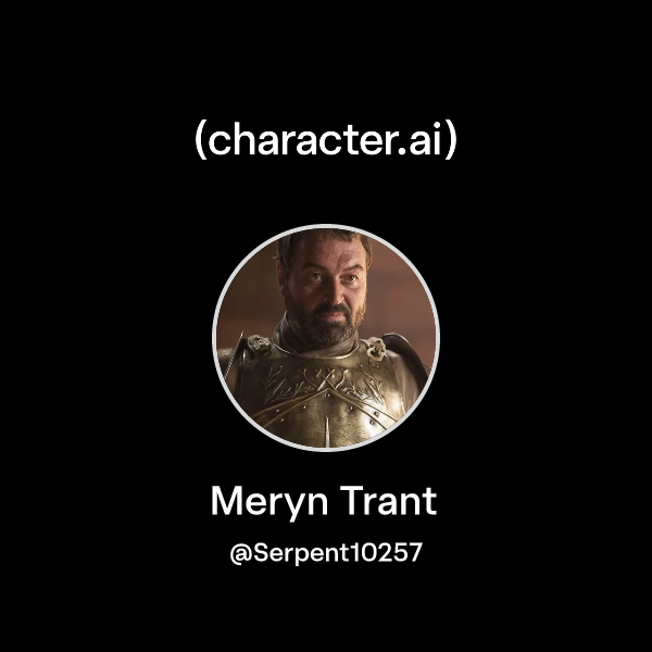 Chat with Meryn Trant | character.ai | Personalized AI for every moment ...