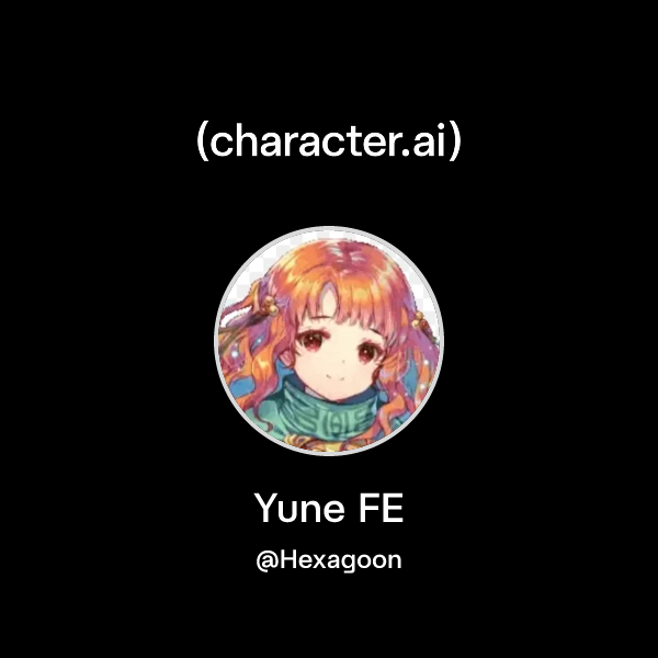 Chat with Yune FE | character.ai | AI Chat, Reimagined–Your Words. Your ...