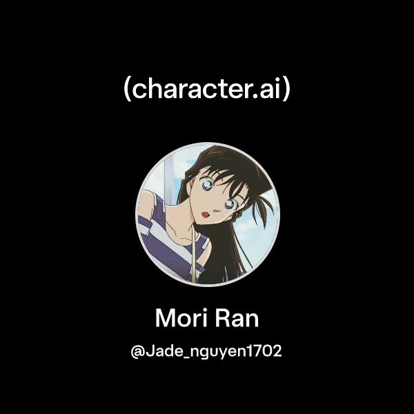 Chat with Mori Ran | character.ai | Personalized AI for every moment of ...