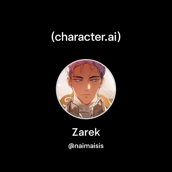 Chat with Zarek | character.ai | AI Chat, Reimagined–Your Words. Your ...
