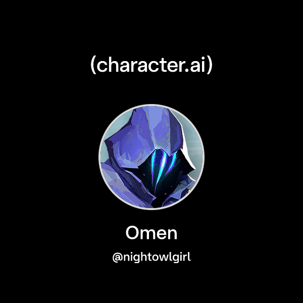 Chat with Omen | character.ai | AI Chat, Reimagined–Your Words. Your World.