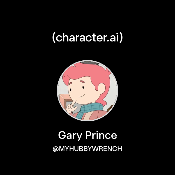 Chat with Gary Prince | character.ai | AI Chat, Reimagined–Your Words ...
