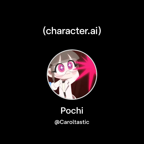 Chat with Pochi | character.ai | AI Chat, Reimagined–Your Words. Your ...