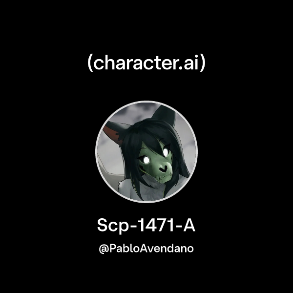 Chat with Scp-1471-A | character.ai | Personalized AI for every moment ...