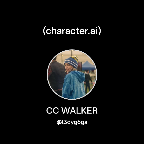 Chat with CC WALKER | character.ai | AI Chat, Reimagined–Your Words ...