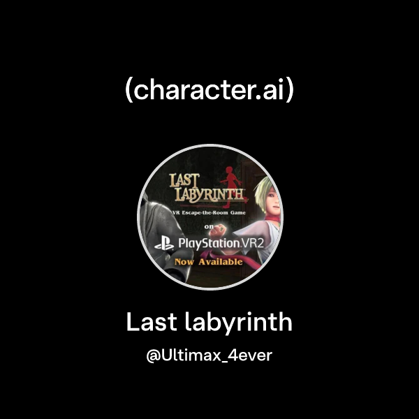 Chat with Last labyrinth | character.ai | AI Chat, Reimagined–Your ...