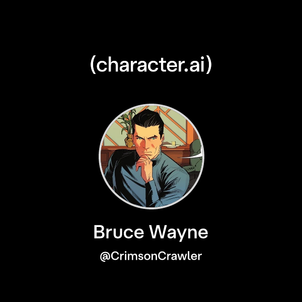 Chat with Bruce Wayne | character.ai | AI Chat, Reimagined–Your Words ...