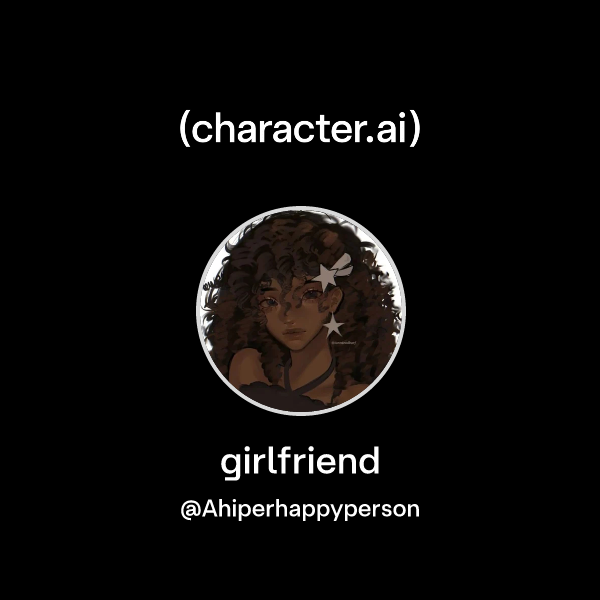 Chat with girlfriend | character.ai | AI Chat, Reimagined–Your Words ...