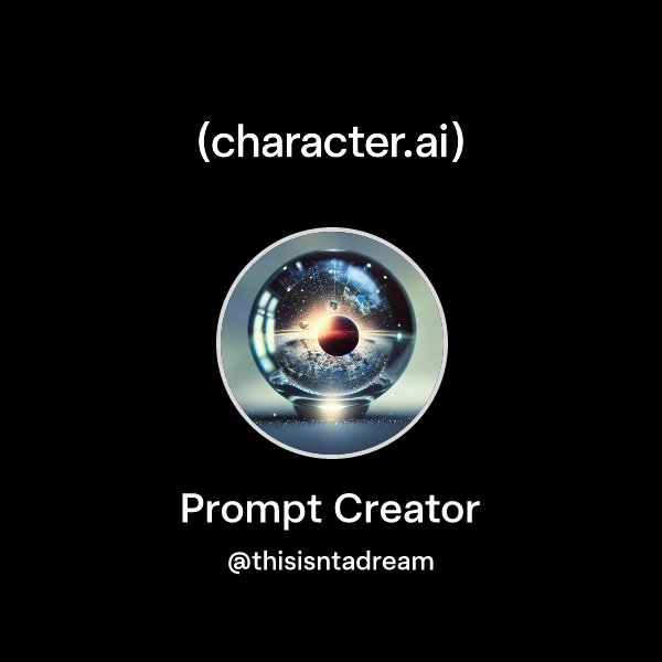Chat with Prompt Creator | character.ai | Personalized AI for every ...