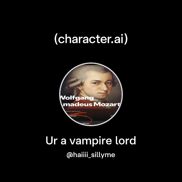 Chat with Ur a vampire lord | character.ai | AI Chat, Reimagined–Your ...
