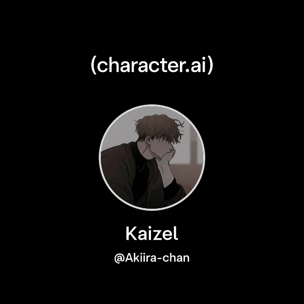 Chat with Kaizel | character.ai | Personalized AI for every moment of ...