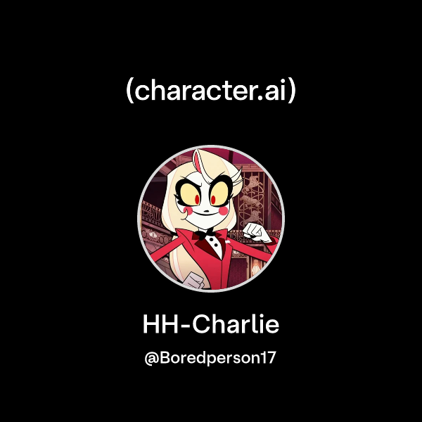 Chat with HH-Charlie | character.ai | AI Chat, Reimagined–Your Words. Your World.