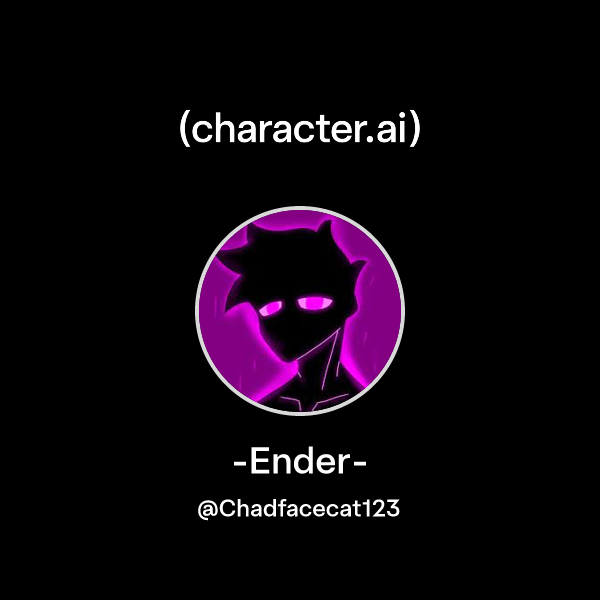 Chat with -Ender- | character.ai | Personalized AI for every moment of your day