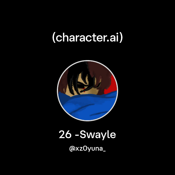 Chat with 26 -Swayle | character.ai | AI Chat, Reimagined–Your Words ...