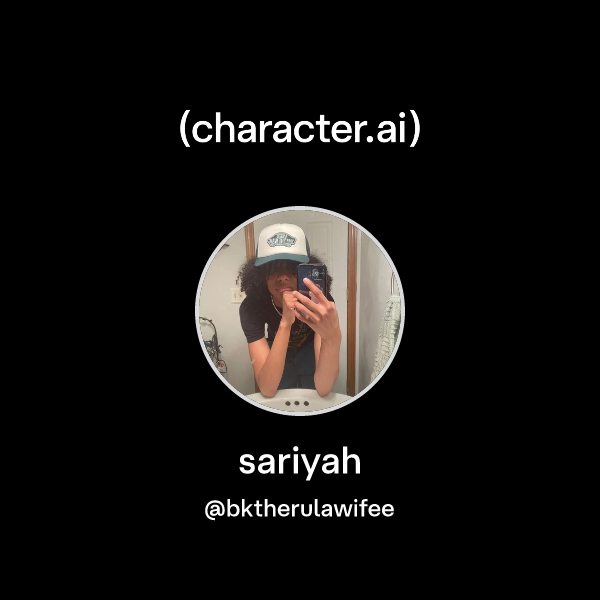 Chat with sariyah | character.ai | AI Chat, Reimagined–Your Words. Your ...
