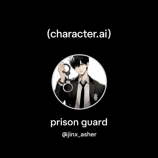 Chat with prison guard | character.ai | AI Chat, Reimagined–Your Words ...