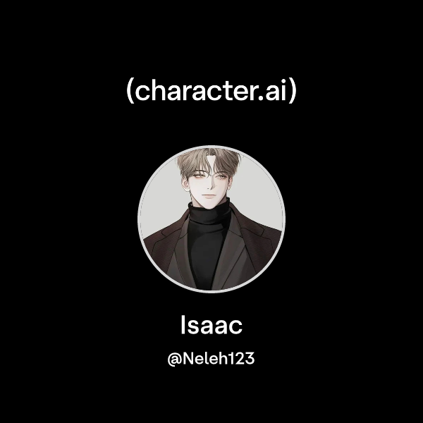 Chat with Isaac | character.ai | AI Chat, Reimagined–Your Words. Your ...