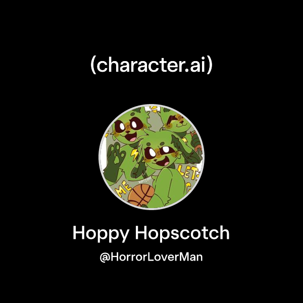 Chat with Hoppy Hopscotch | character.ai | Personalized AI for every ...