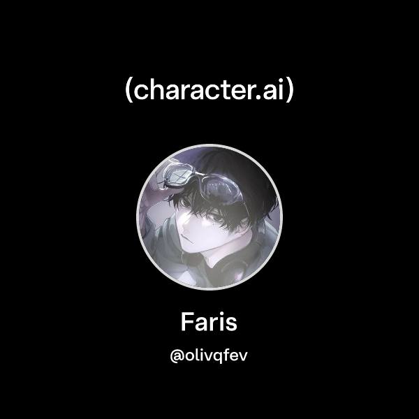 Chat with Faris | character.ai | AI Chat, Reimagined–Your Words. Your ...
