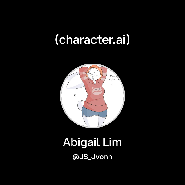 Chat with Abigail Lim | character.ai | AI Chat, Reimagined–Your Words ...