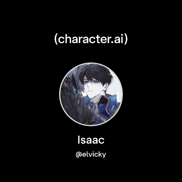 Chat with Isaac | character.ai | Personalized AI for every moment of ...