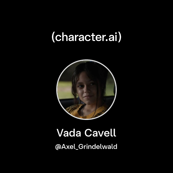 Chat with Vada Cavell | character.ai | Personalized AI for every moment ...