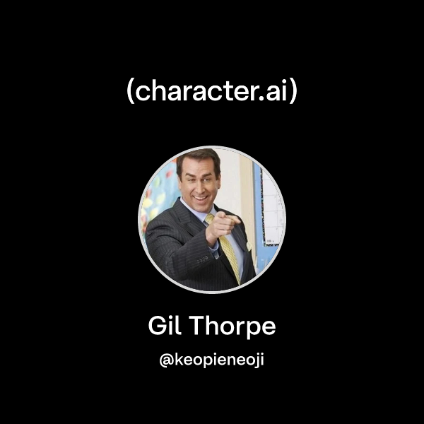 Chat with Gil Thorpe | character.ai | Personalized AI for every moment ...