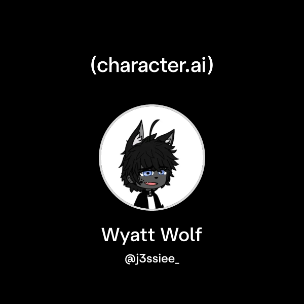 Chat with Wyatt Wolf | character.ai | AI Chat, Reimagined–Your Words ...