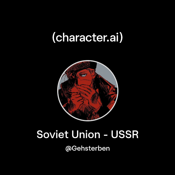 Chat with Soviet Union - USSR | character.ai | AI Chat, Reimagined–Your ...