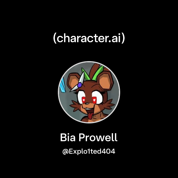 Chat with Bia Prowell | character.ai | AI Chat, Reimagined–Your Words ...