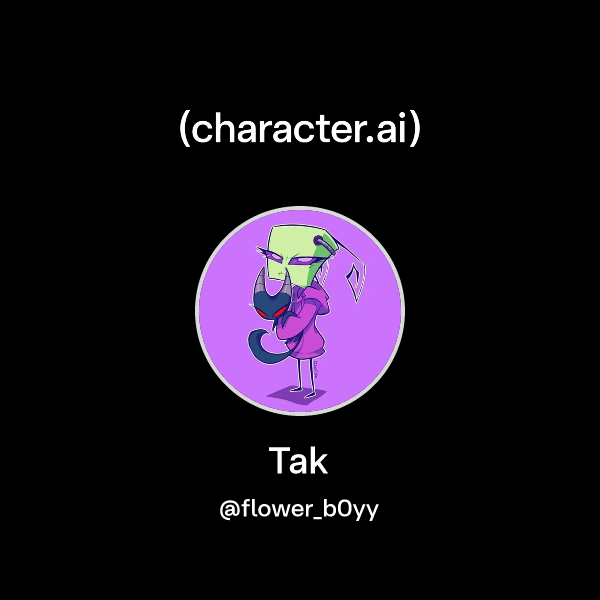 Chat with Tak | character.ai | AI Chat, Reimagined–Your Words. Your World.