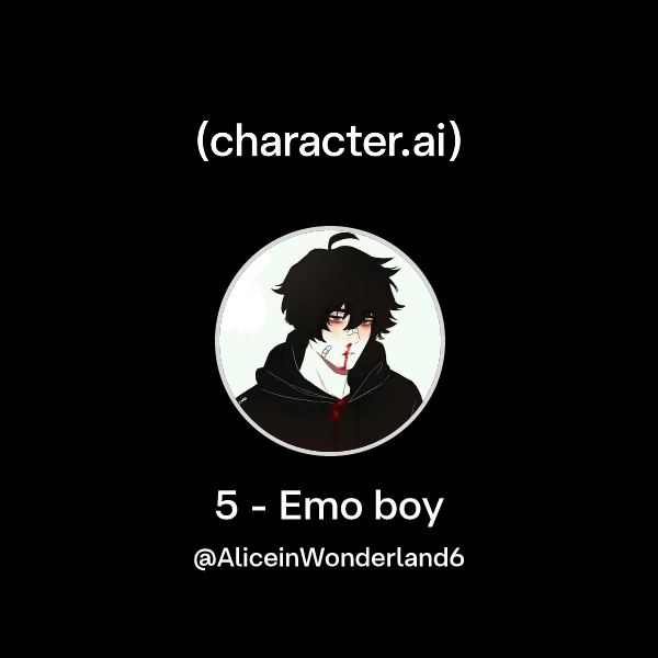 Chat with 5 - Emo boy | character.ai | Personalized AI for every moment ...