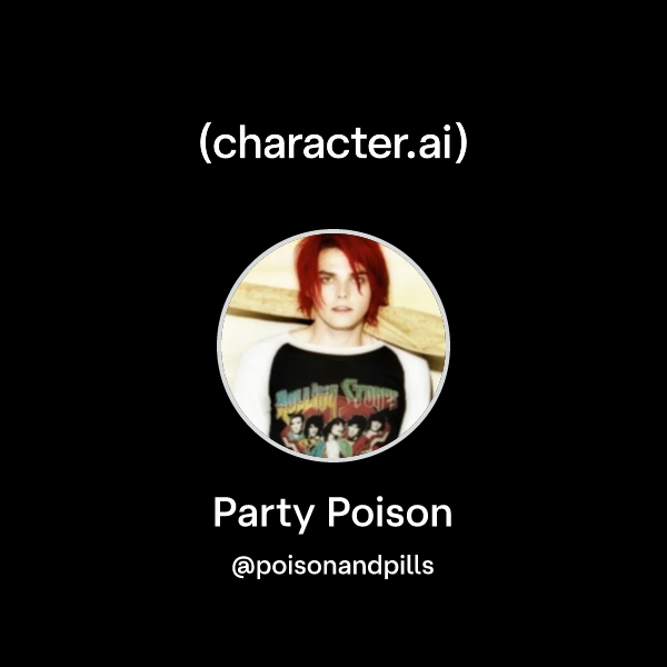 Chat with Party Poison | character.ai | AI Chat, Reimagined–Your Words ...