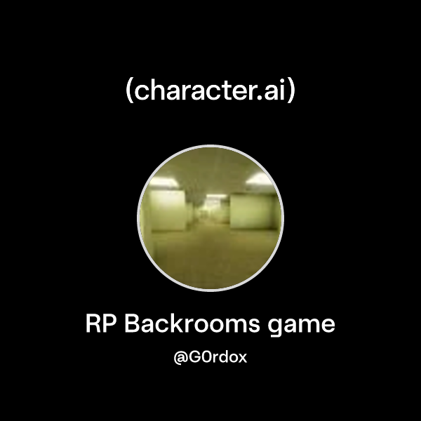 Chat with RP Backrooms game | character.ai | Personalized AI for every ...
