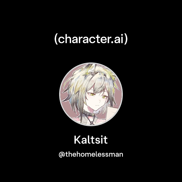 Chat with Kaltsit | character.ai | AI Chat, Reimagined–Your Words. Your ...