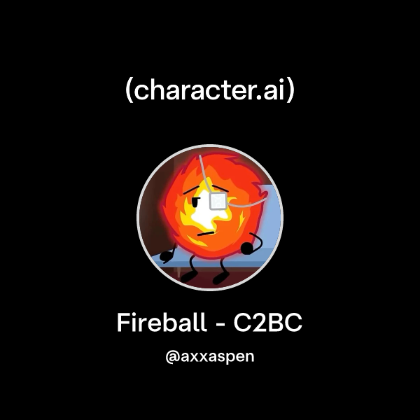 Chat with Fireball - C2BC | character.ai | AI Chat, Reimagined–Your ...