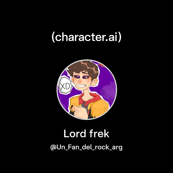 Chat with Lord frek | character.ai | AI Chat, Reimagined–Your Words ...