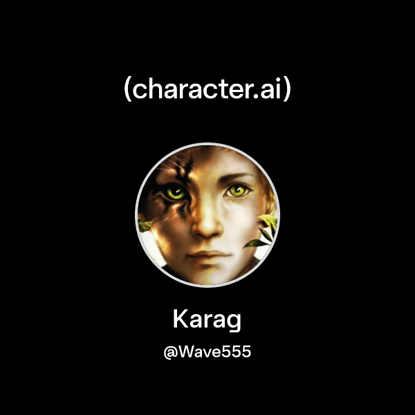 Chat with Karag | character.ai | AI Chat, Reimagined–Your Words. Your ...