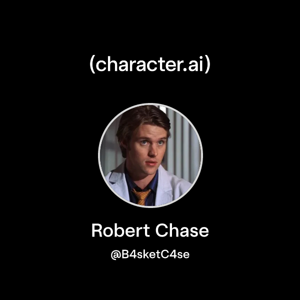 Chat with Robert Chase | character.ai | AI Chat, Reimagined–Your Words ...